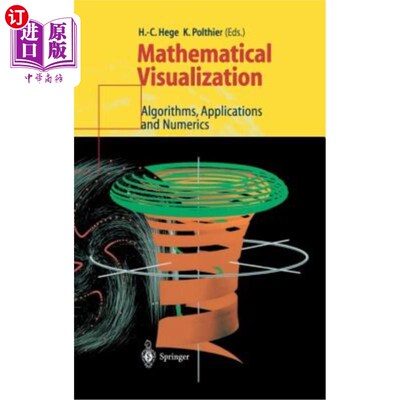 海外直订Mathematical Visualization: Algorithms, Applications and Numerics 数学可视化：算法、应用和数字
