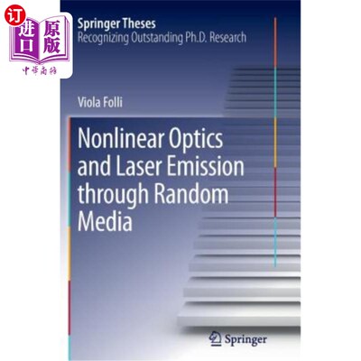 海外直订Nonlinear Optics and Laser Emission Through Random Media 非线性光学与随机介质中的激光发射