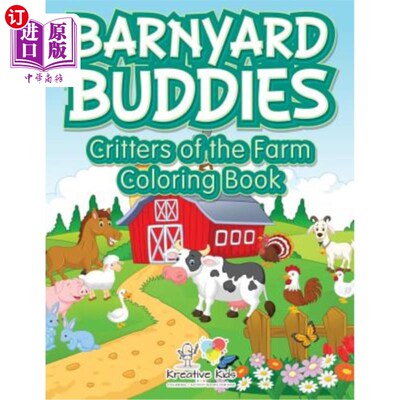 海外直订Barnyard Buddies: Critters of the Farm Coloring Book 谷仓伙伴:农场填色书的动物