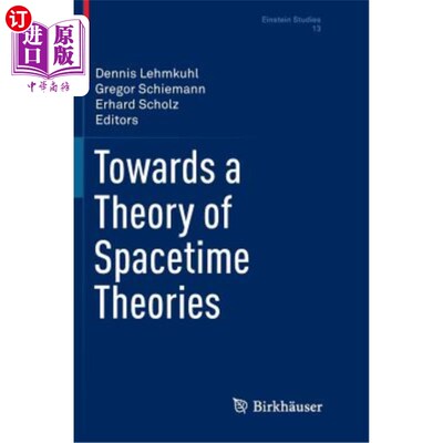 海外直订Towards a Theory of Spacetime Theories 走向时空理论