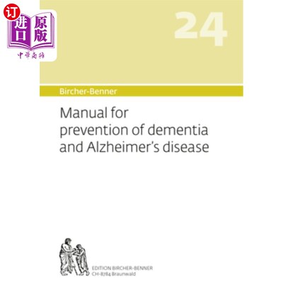 海外直订医药图书Bircher-Benner Manual Vol. 24: Manual for Prevention of Dementia and Alzheimer's Birche
