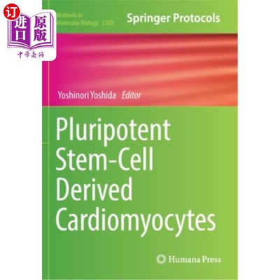 海外直订Pluripotent Stem-Cell Derived Cardiomyocytes 多能干细胞来源的心肌细胞
