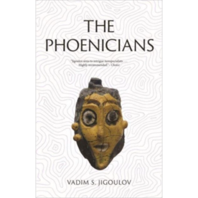 失落的文明系列 腓尼基人 英文原版 The Phoenicians Lost Civilizations Vadim Jigoulov 瓦迪姆 吉古洛夫【中商原版】