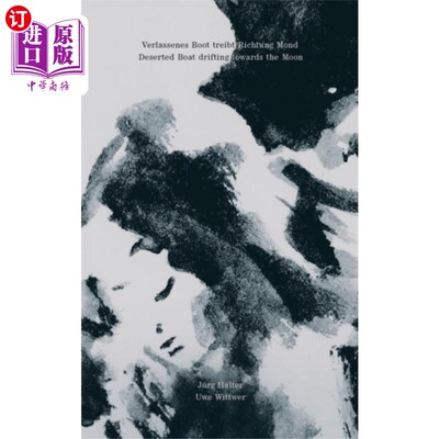 海外直订Deserted Boat Drifting Towards the Moon 漂向月亮的弃船