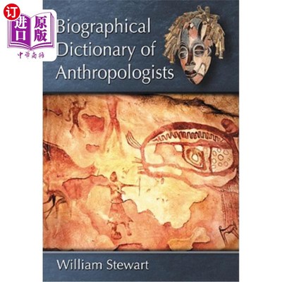 海外直订Biographical Dictionary of Anthropologists 人类学家传记词典