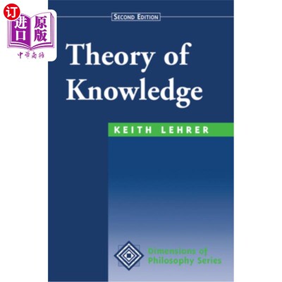 海外直订Theory of Knowledge: Second Edition 知识理论:第二版