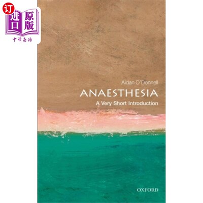 海外直订医药图书Anaesthesia: A Very Short Introduction 麻醉:非常简短的介绍