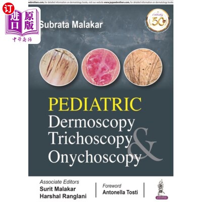 海外直订医药图书Pediatric Dermoscopy Trichoscopy & Onychoscopy 小儿皮肤镜、毛镜和耳镜