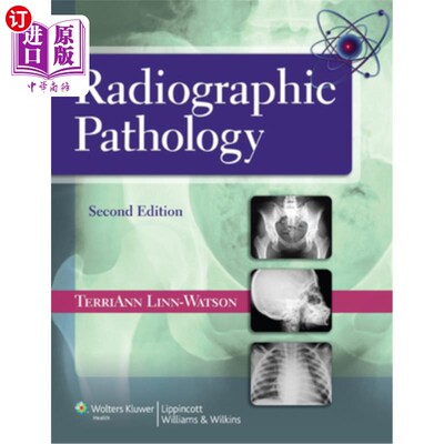 海外直订医药图书Radiographic Pathology with Access Code 具有访问代码的放射病理学