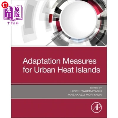 海外直订Adaptation Measures for Urban Heat Islands 城市热岛的适应措施