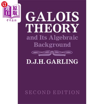 海外直订Galois Theory and Its Algebraic Background 伽罗瓦理论及其代数背景