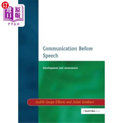 海外直订Communication Before Speech: Development and Assessment 演讲前沟通:发展和评估