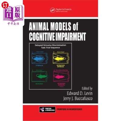 海外直订医药图书Animal Models of Cognitive Impairment 认知障碍的动物模型