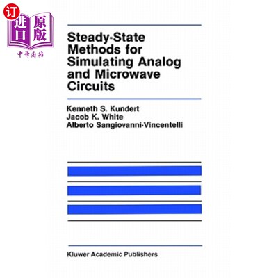 海外直订Steady-State Methods for Simulating Analog and Microwave Circuits 模拟和微波电路的稳态模拟方法