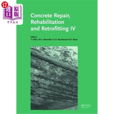 海外直订Concrete Repair, Rehabilitation and Retrofitting IV: Proceedings of the 4th Inte