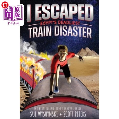 海外直订I Escaped Egypt's Deadliest Train Disaster: An American Abroad Survival Story Fo 我逃过了埃及最致命的火车灾