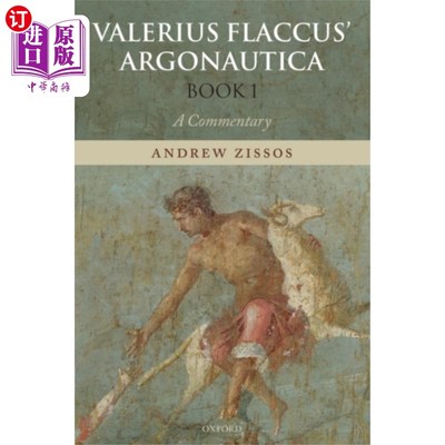 海外直订Valerius Flaccus' Argonautica, Book 1 瓦莱里乌斯·弗拉库斯的《阿尔戈诺蒂卡》，第 1 卷
