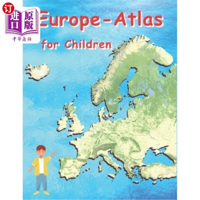 海外直订Europe Atlas for Children: Geographical Atlas for Children European Countries 欧洲儿童地图集:欧洲各国儿童地