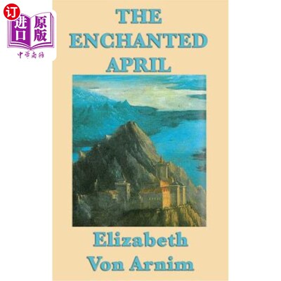 海外直订The Enchanted April 魔幻的四月