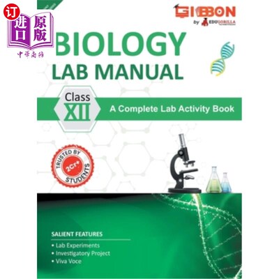 海外直订Biology Lab Manual Class XII As per the latest CBSE syllabus and other State Boa 生物实验室手册第十二课按照