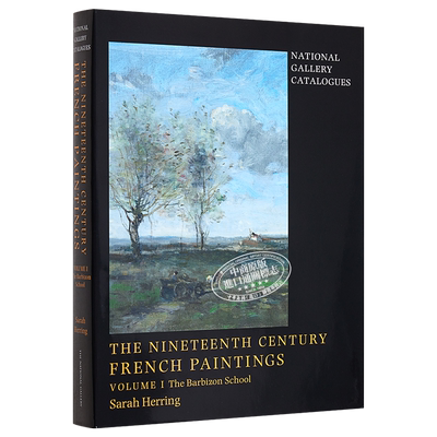 The Nineteenth-Century French Paintings 进口艺术 十九世纪法国绘画 巴比松画派 Yale University【中商原版】