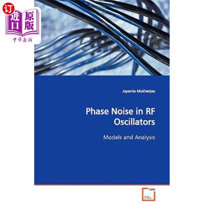 海外直订Phase Noise in RF Oscillators Models and Analysis 射频振荡器的相位噪声模型及分析
