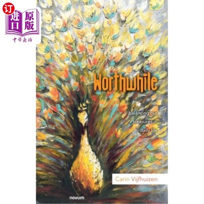 海外直订Worthwhile: balancing our treasures in daily life 值得:在日常生活中平衡我们的财富