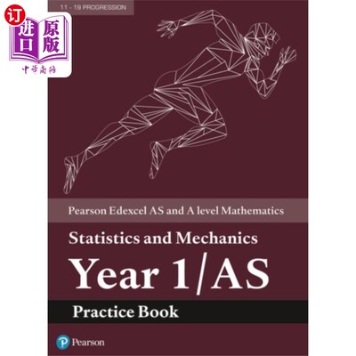 海外直订Pearson Edexcel AS and A level Mathematics Stati... Pearson Edexcel AS和A - level数学、统计和力学1年/AS练习