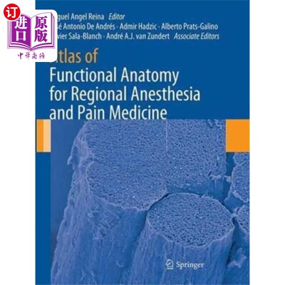 海外直订医药图书Atlas of Functional Anatomy for Regional Anesthe... 区域麻醉与疼痛医学功能解剖图谱