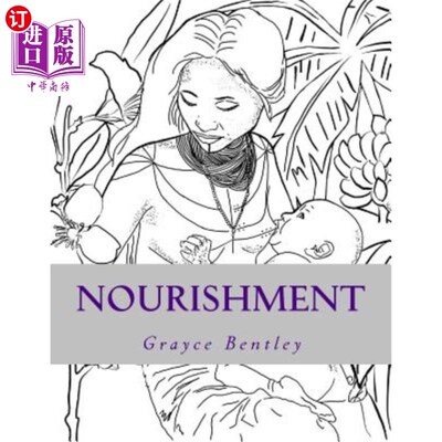 海外直订Nourishment: Coloring Book 营养:彩色书