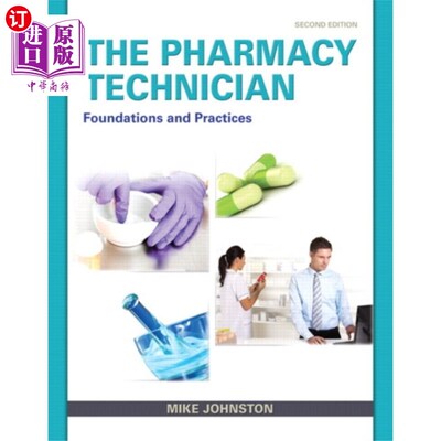 海外直订医药图书The Pharmacy Technician: Foundations and Practice 药学技术人员：基础与实践