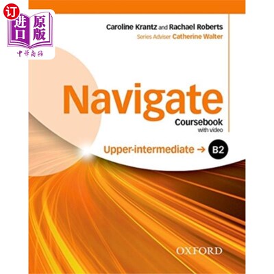 海外直订Navigate: B2 Upper-Intermediate: Coursebook, e-book and Oxford Online Skills Pro 浏览：B2高中：教科书，电子