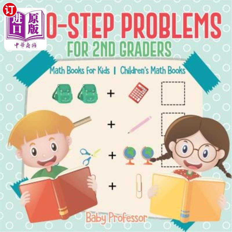 海外直订Two-Step Problems for 2nd Graders- Math Books for Kids Children's ...