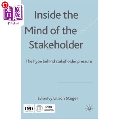海外直订Inside the Mind of the Stakeholder Inside the Mind of the Stakeholder: The Hype  利益相关者的内心利益相关者