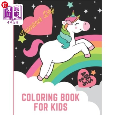 海外直订Valentines Day Coloring Book for Kids Ages 2-5: Valentine's Day Coloring Book fo 2-5岁儿童的情人节涂色书:幼