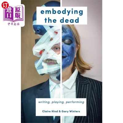 海外直订Embodying the Dead 体现死人