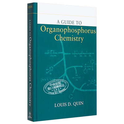现货 A Guide To Organophosphorus Chemistry 英文原版 有机磷化学指南 Louis D. Quin【中商原版】
