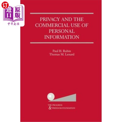 海外直订Privacy and the Commercial Use of Personal Information 隐私和个人信息的商业使用