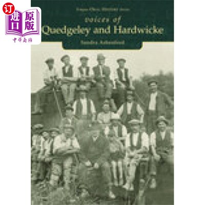 海外直订Voices of Quedgeley and Hardwicke 奎奇利和哈德威克的声音