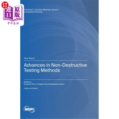 海外直订Advances in Non-Destructive Testing Methods 无损检测方法研究进展
