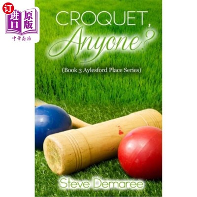 海外直订Croquet, Anyone? 槌球,有人知道吗?