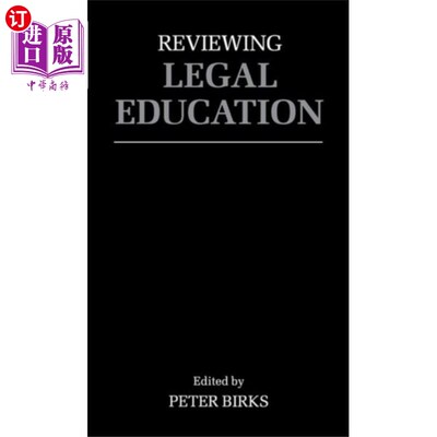 海外直订Reviewing Legal Education 检讨法律教育