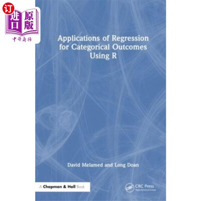 海外直订Applications of Regression for Categorical Outco... 回归在分类结果中的应用