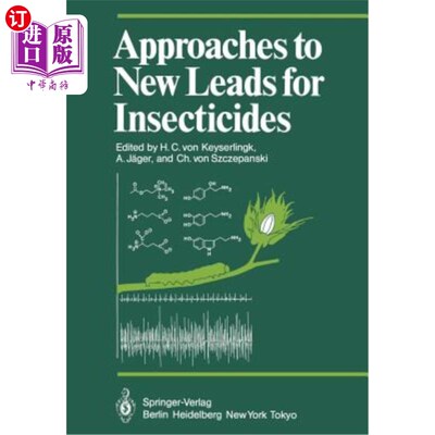 海外直订Approaches to New Leads for Insecticides 杀虫剂新先导的研究