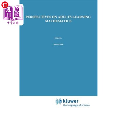 海外直订Perspectives on Adults Learning Mathematics: Research and Practice 成人学习数学的观点:研究与实践