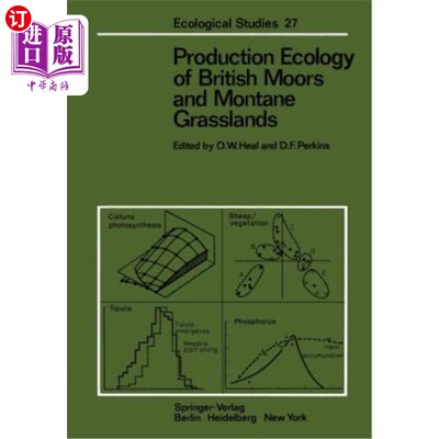 海外直订Production Ecology of British Moors and Montane Grasslands 英国荒野和山地草原的生产生态学