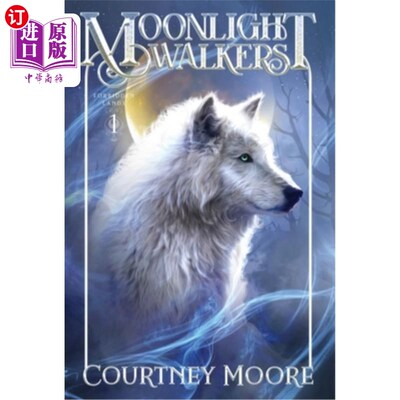 海外直订Moonlight Walkers: Forbidden Lands (Book 1) 月光行者：禁地（上）
