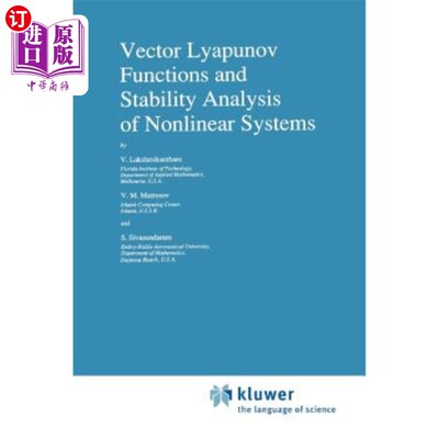 海外直订Vector Lyapunov Functions and Stability Analysis of Nonlinear Systems 向量李雅普诺夫函数与非线性系统的稳定