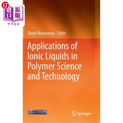 海外直订Applications of Ionic Liquids in Polymer Science and Technology 离子液体在高分子科学技术中的应用