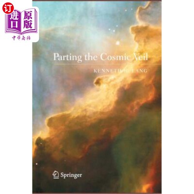 海外直订Parting the Cosmic Veil 揭开宇宙的面纱